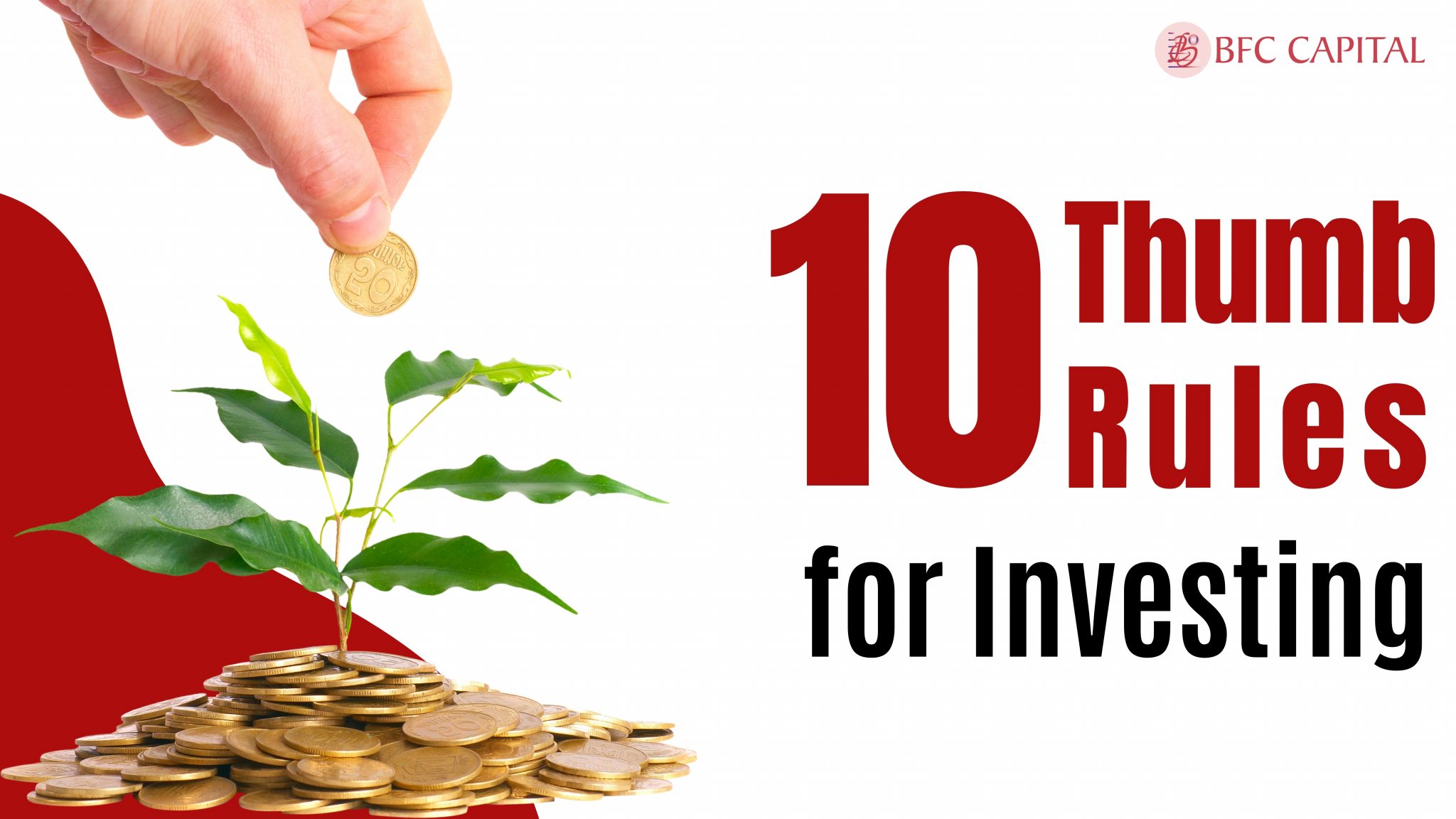 Top 10 Thumb Rules for Investing Every Investor Should Know! – BFC ...