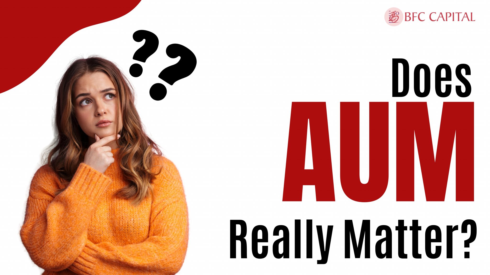 Does Mutual Fund AUM Size Really Matter? | Asset Under Management - BFC Capital- Blogs : All ...