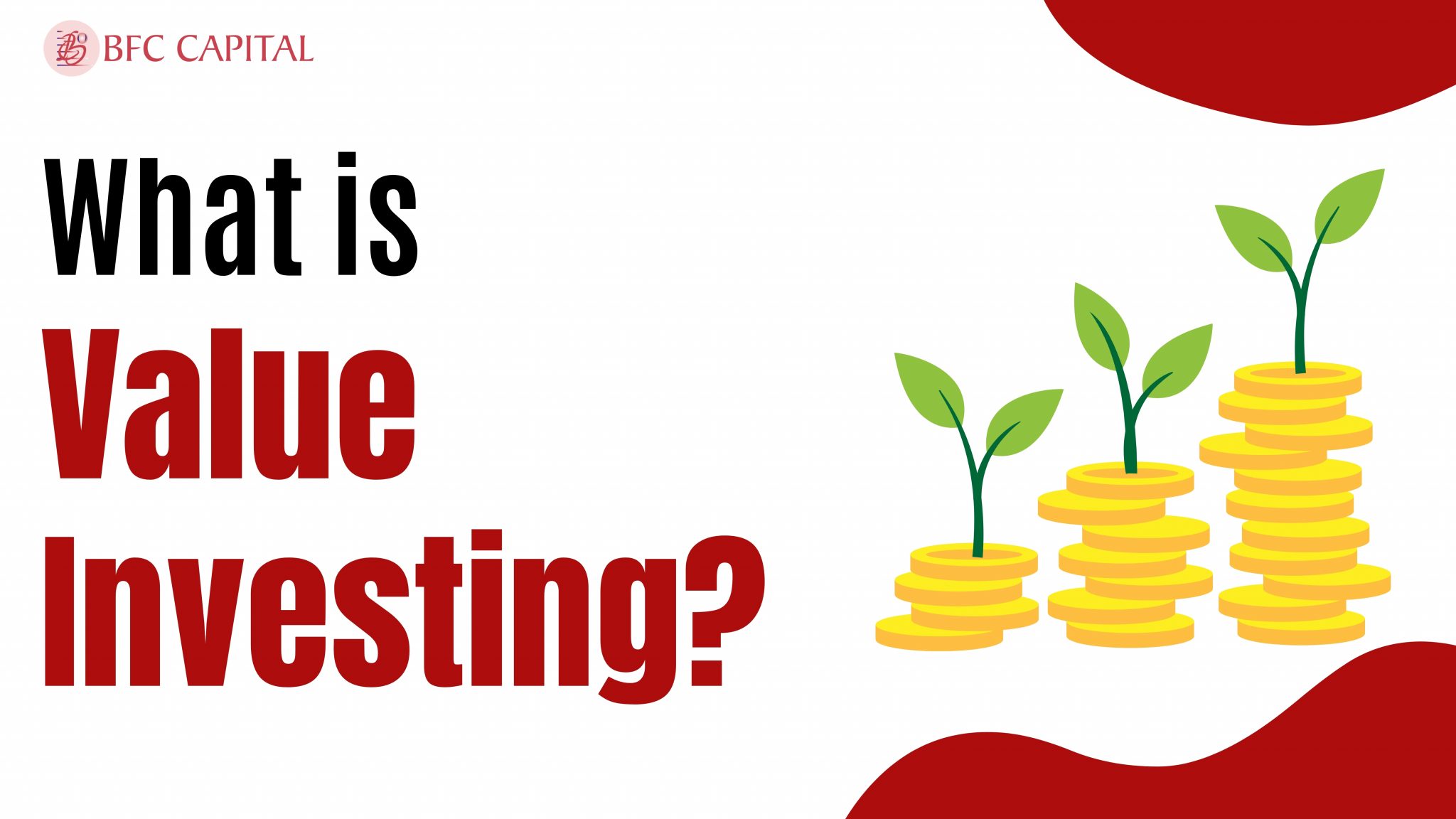 What is Value Investing? How does Value Investing work? – BFC Capital ...
