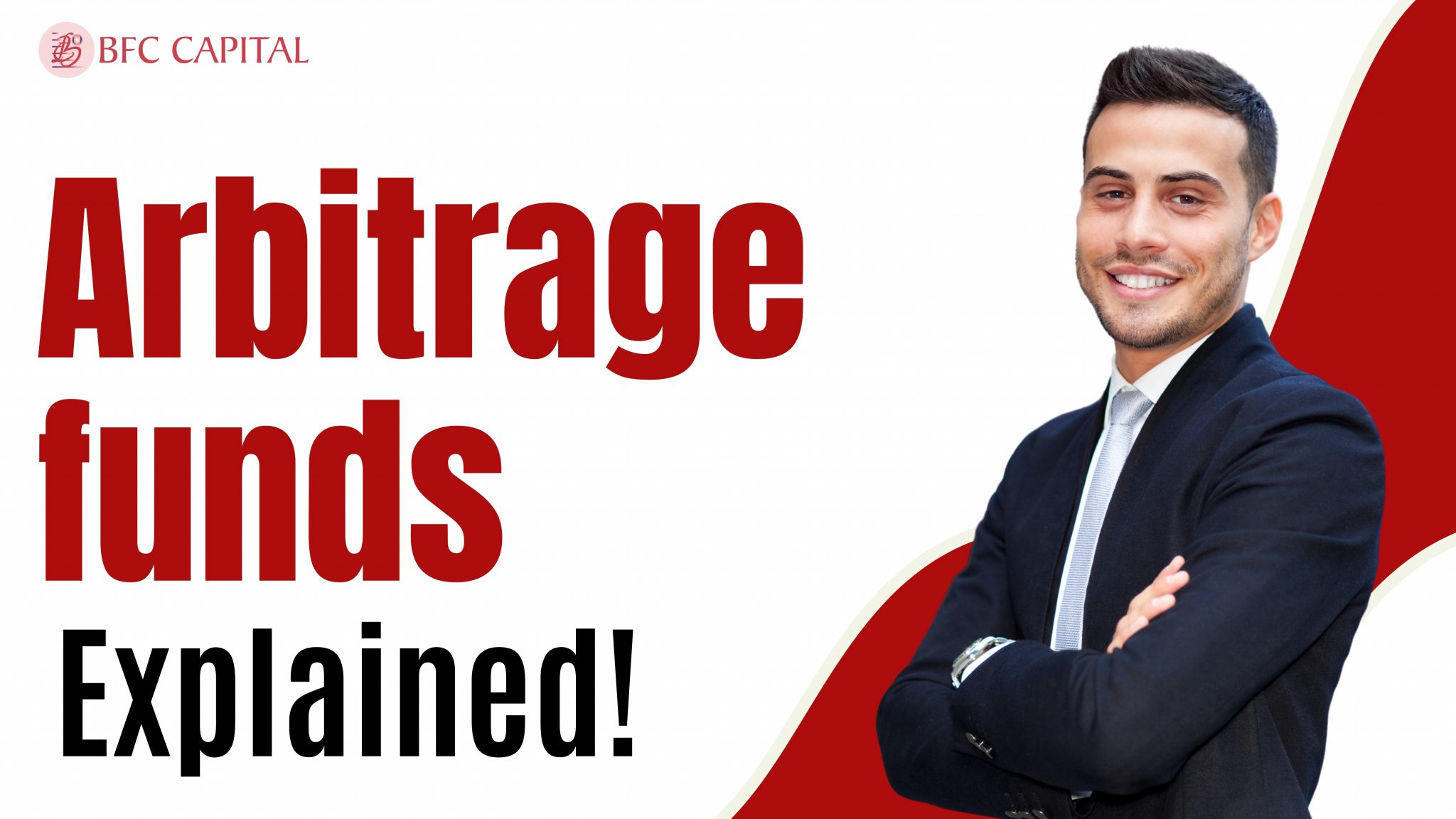 All you need to know about Arbitrage funds! – BFC Capital- Blogs : All Financial Solutions for ...