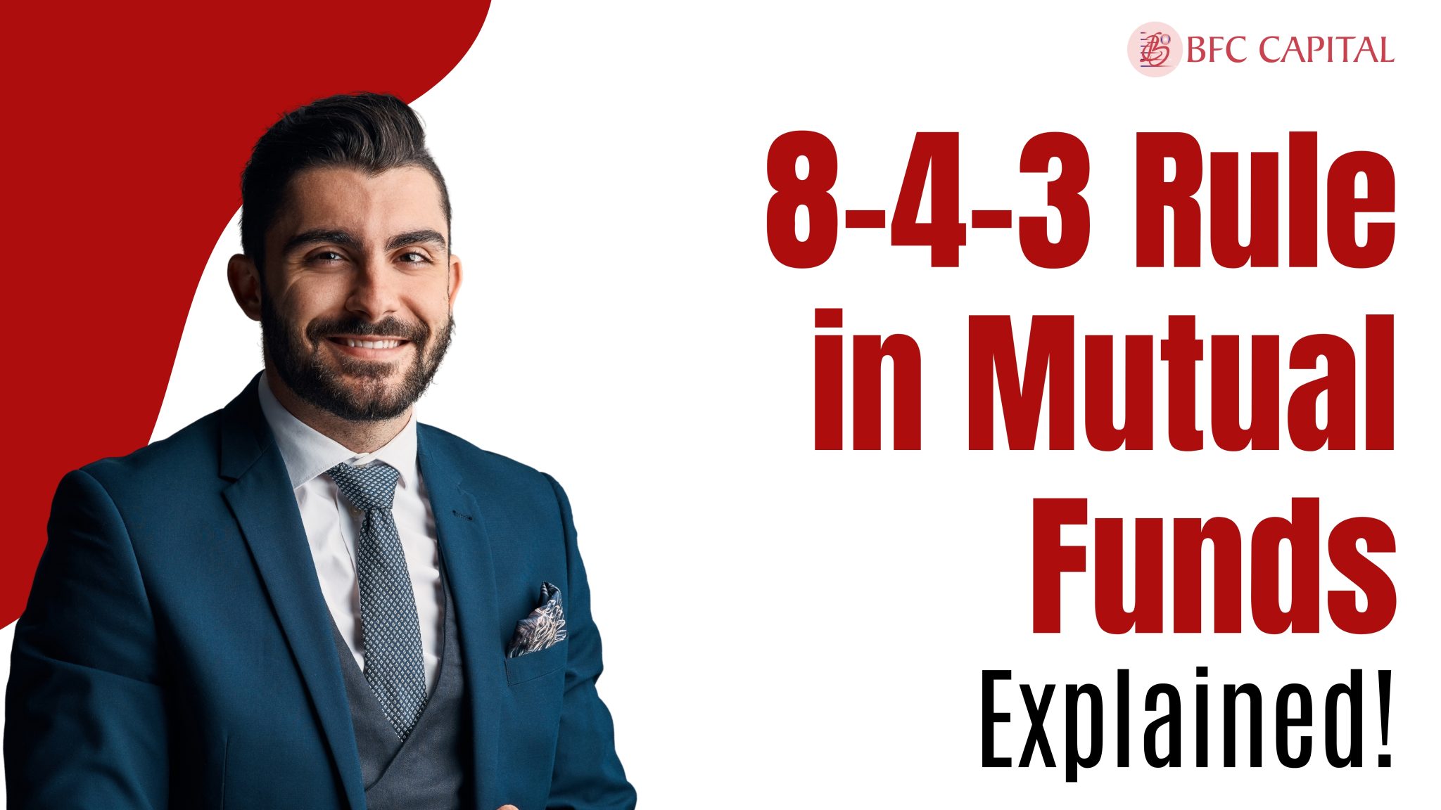 What Is The 8 4 3 Rule In Mutual Funds What Is The 8 4 3 Rule In Mutual Funds
