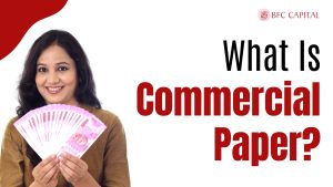What Is Commercial Paper: Meaning, Types & Examples